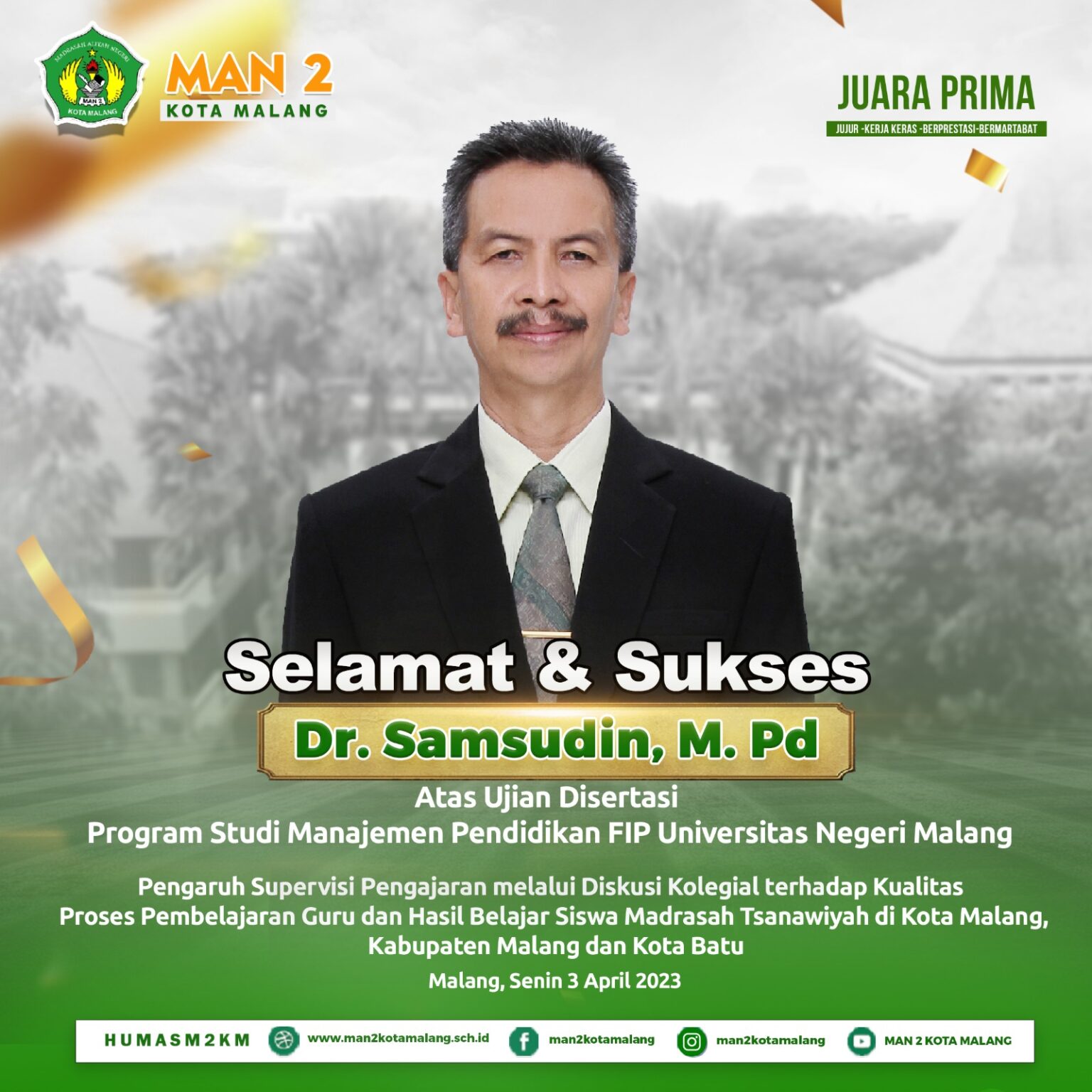 Kepala MAN 2 Kota Malang, H. Samsudin Raih Gelar Doktor di UM - MAN 2 ...