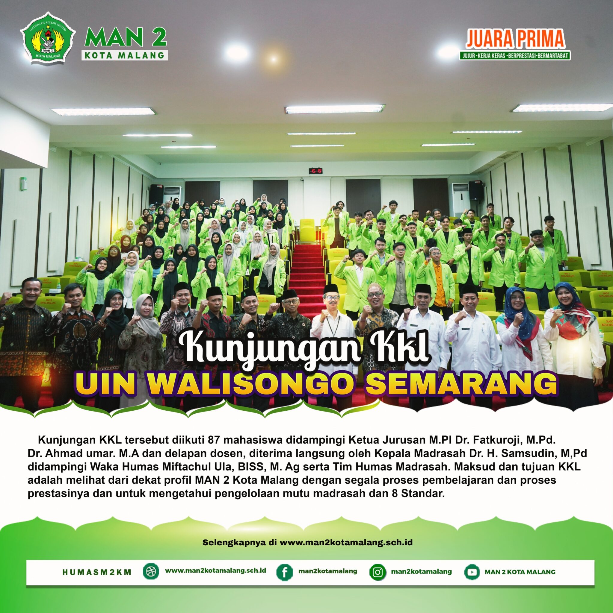 KUNJUNGAN KULIAH KERJA LAPANGAN UIN WALISONGO SEMARANG DI MAN 2 KOTA MALANG – MAN 2 Kota Malang ...